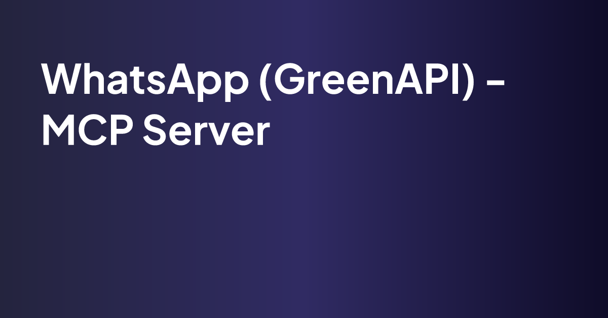 Whatsapp Greenapi Mcp Server
